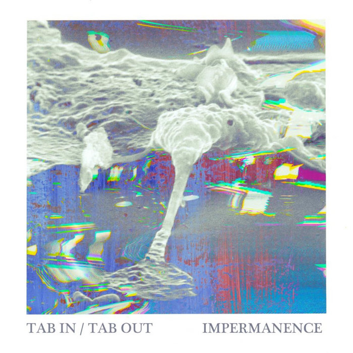 Split | TAB IN/TAB OUT / Impermanence | Basement Corner Emissions