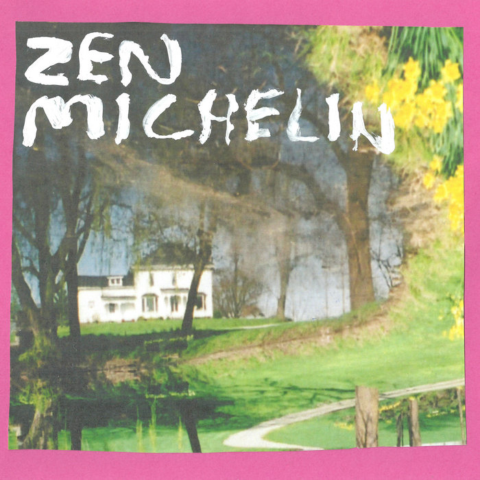 Zen Michelin Live | Zen Michelin | LootBag Records