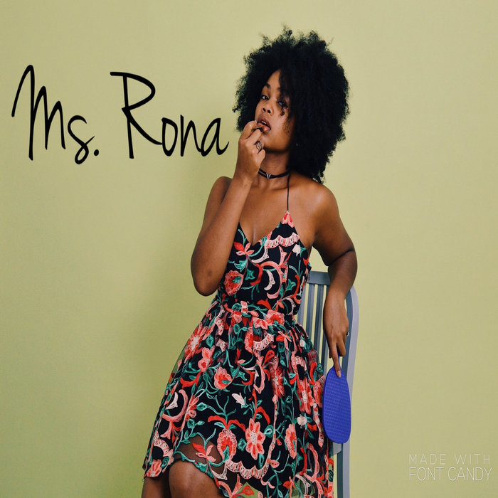 Ms. Rona | MoJo