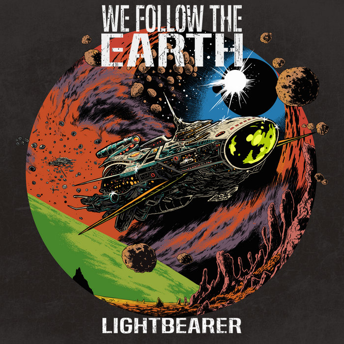 Lightbearer | We Follow the Earth