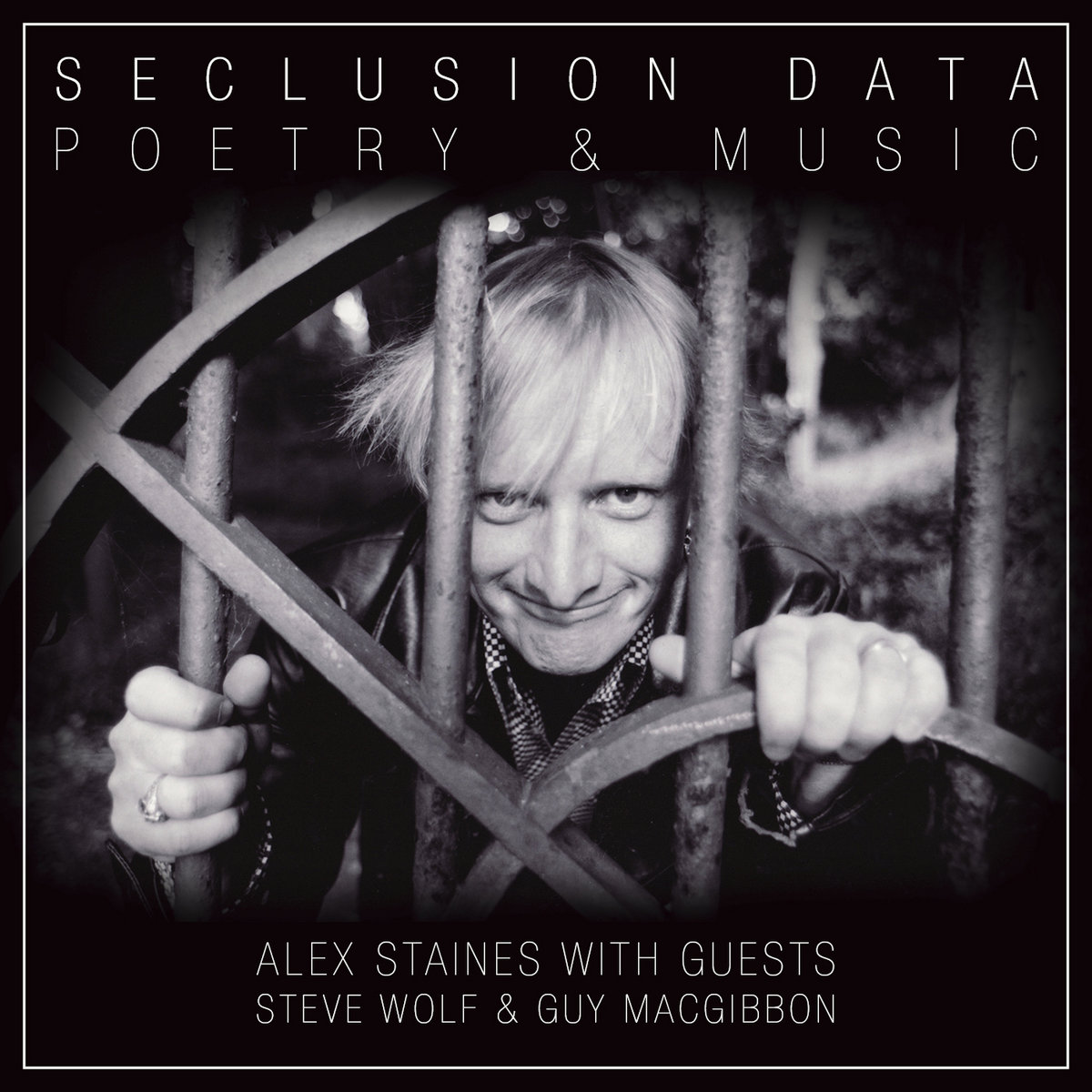 Seclusion Data | Alex Staines with guests