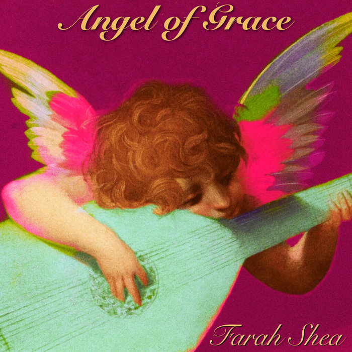 Angel of Grace | Farah Shea