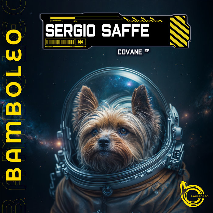 Covane Ep | Sergio Saffe | Neverdogs