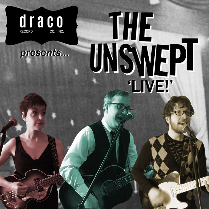 The Unswept 'LIVE'! | The Unswept