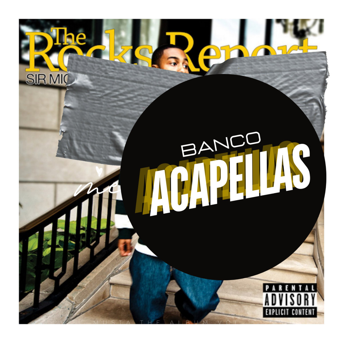 The Rocks Report [Acapellas] | Sir Michael Rocks