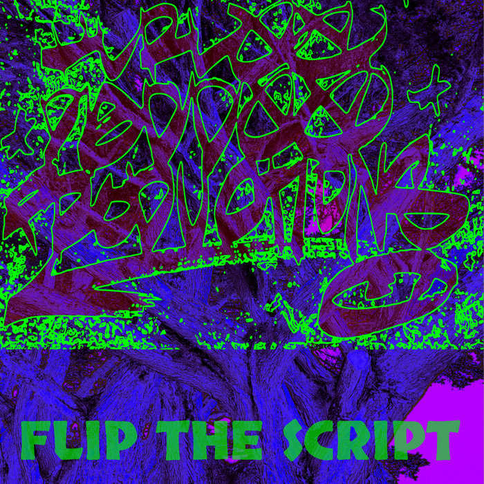 FLIP THE SCRIPT | Kurlee Daddee Productions