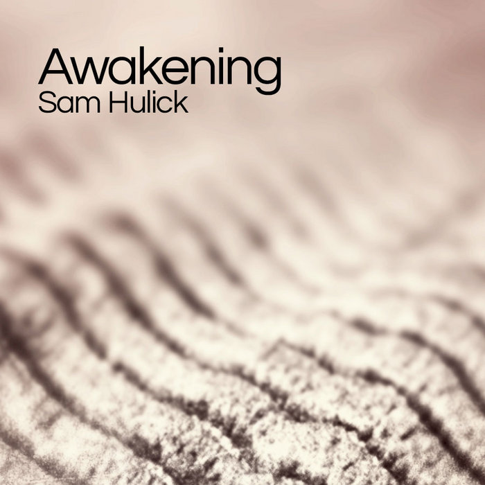Awakening | Sam Hulick