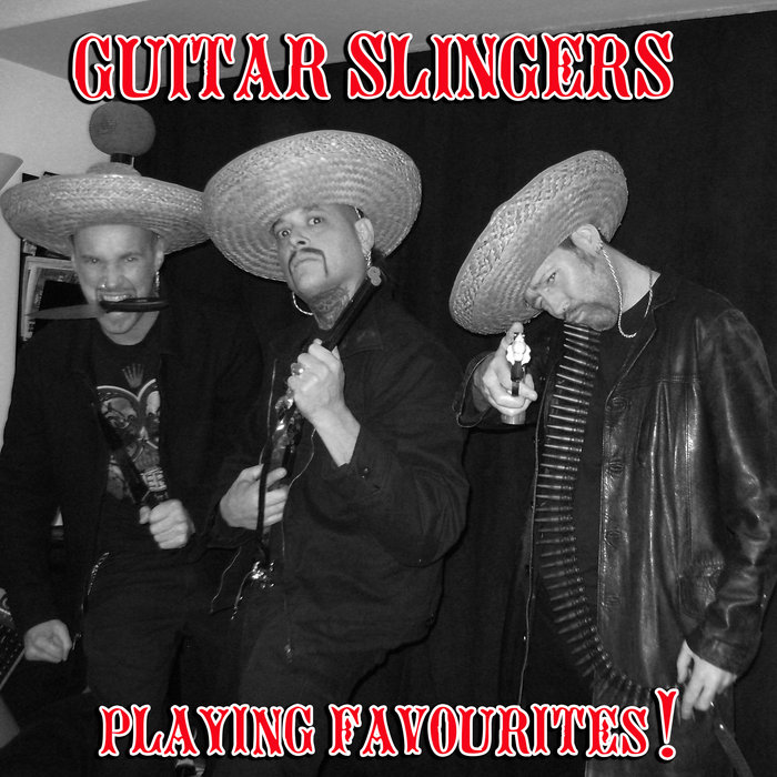 Guitar Slingers - Playing Favourites | Diablo Records