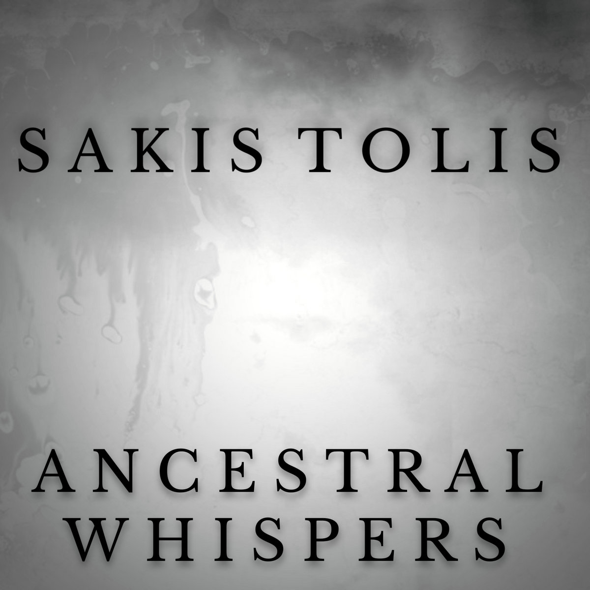 Ancestral Whispers | SAKIS TOLIS