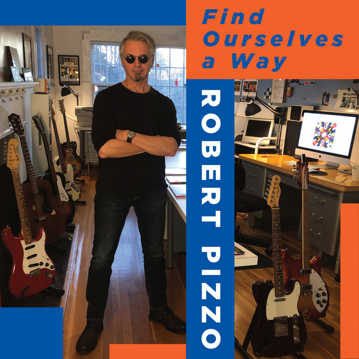 Find Ourselves A Way | Robert Pizzo