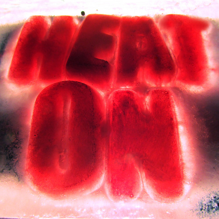 Heat On | Heat On | Cuneiform Records