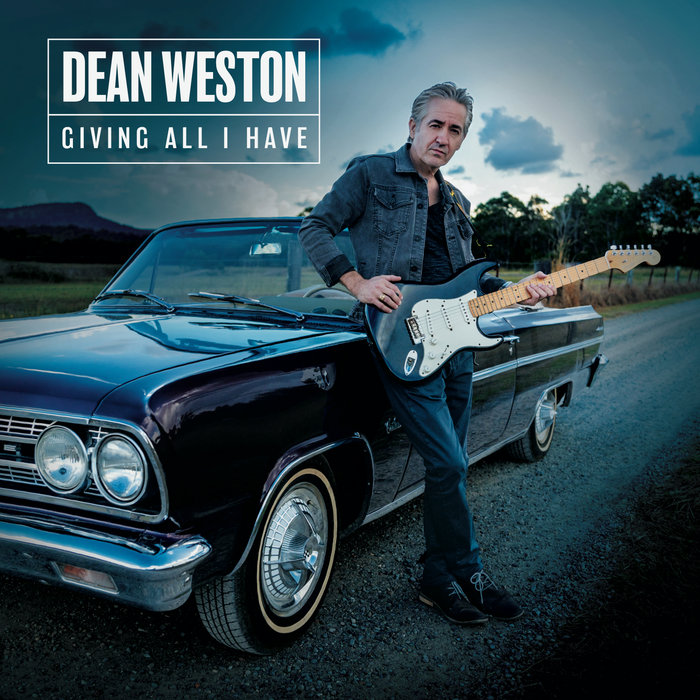Giving All I Have EP | DEAN WESTON