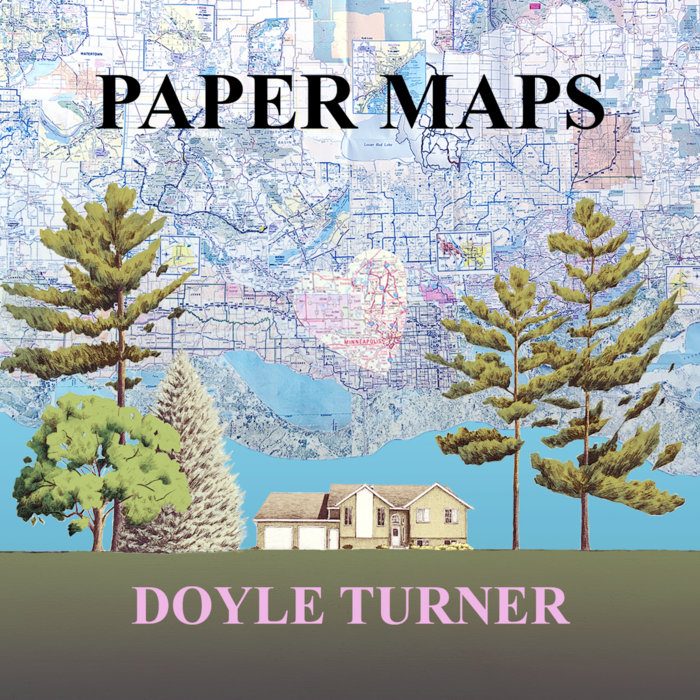 Paper Maps | Doyle Turner