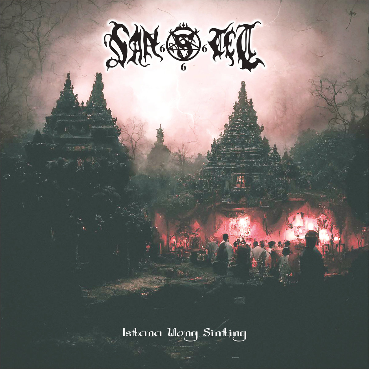 GOAT-77 : SANTET - Istana Wong Sinting | goatlordthrecords