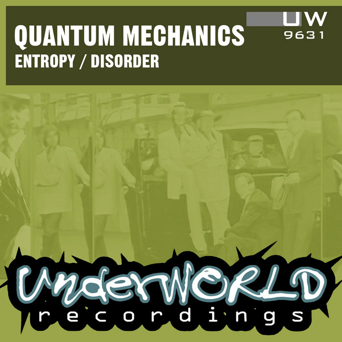 Entropy / Disorder | Quantum Mechanics | Futuresound