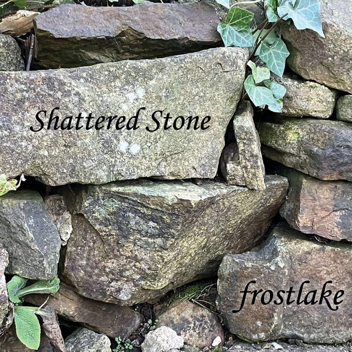 Shattered Stone - 200CD (2025) | frostlake | Discus Music