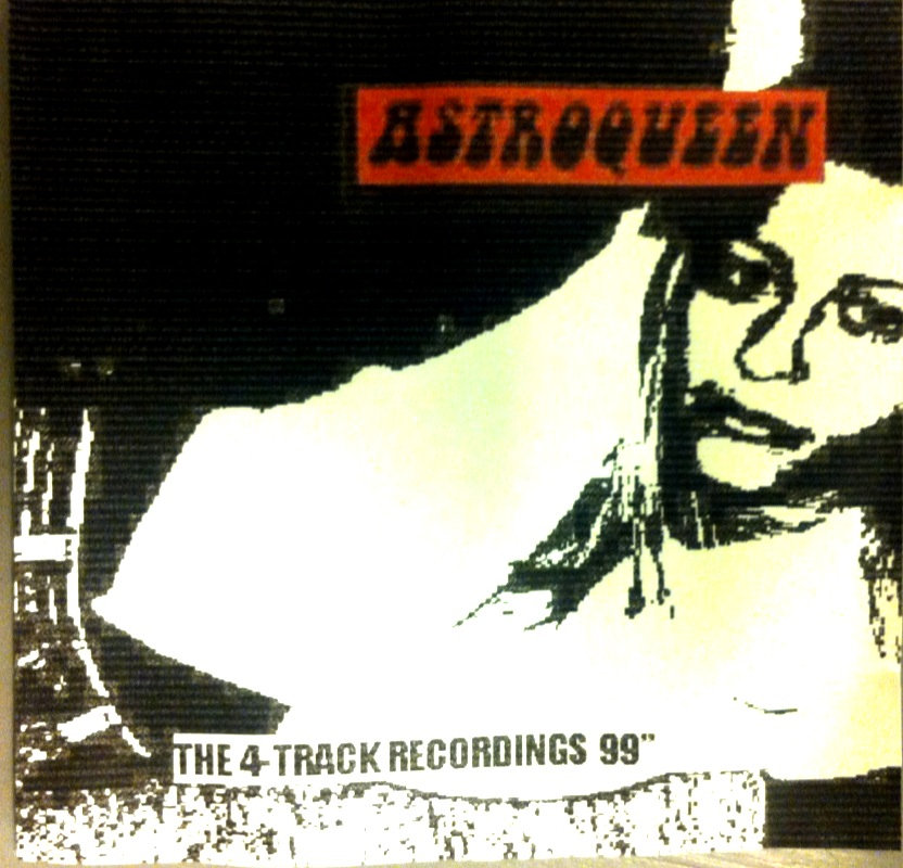 The 4-Track Recordings 1999 | Astroqueen