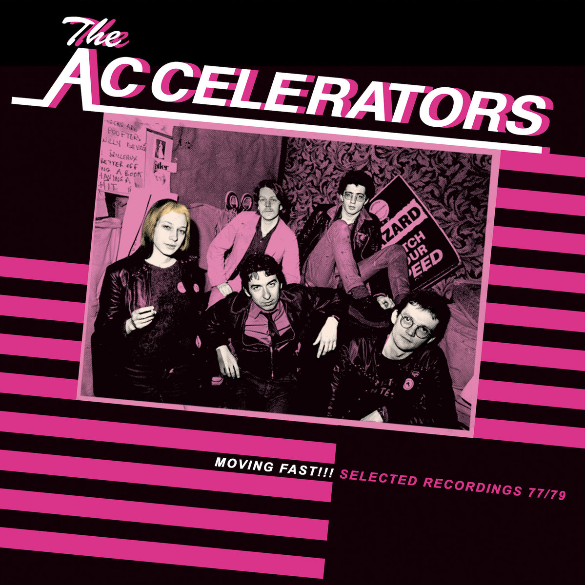 Moving Fast!!! Selected Recordings 77/79 LP | THE ACCELERATORS | TAKE ...