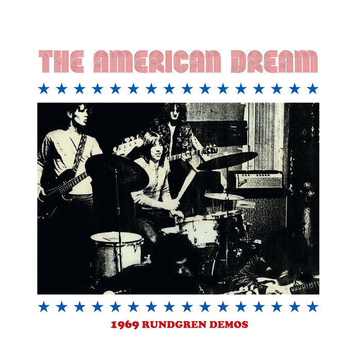 1969 Rundgren Demos | The American Dream | American Dream