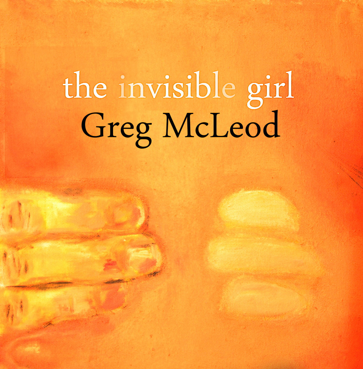 The Invisible Girl | Greg McLeod