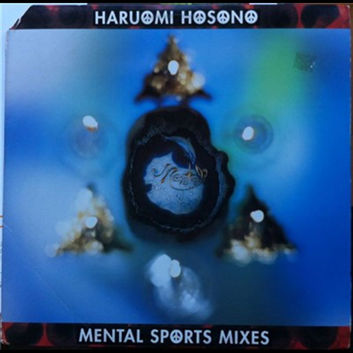 Mental Sports Mixes | Haruomi Hosono