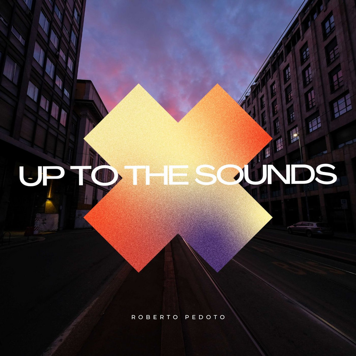 Up To The Sounds | Roberto Pedoto