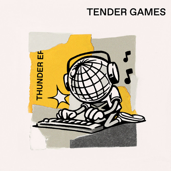 Tender Games - ‘Thunder’ EP | Tender Games | Midnight Snacks