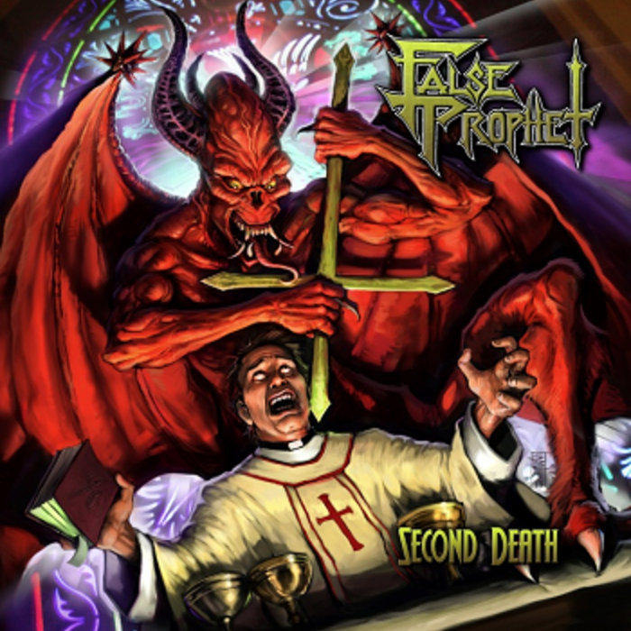 Second Death | FALSE PROPHET | Heaven and Hell Records