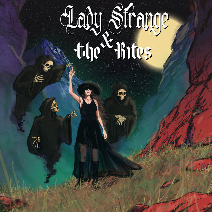 Lady Strange & The Rites | Lady Strange & The Rites