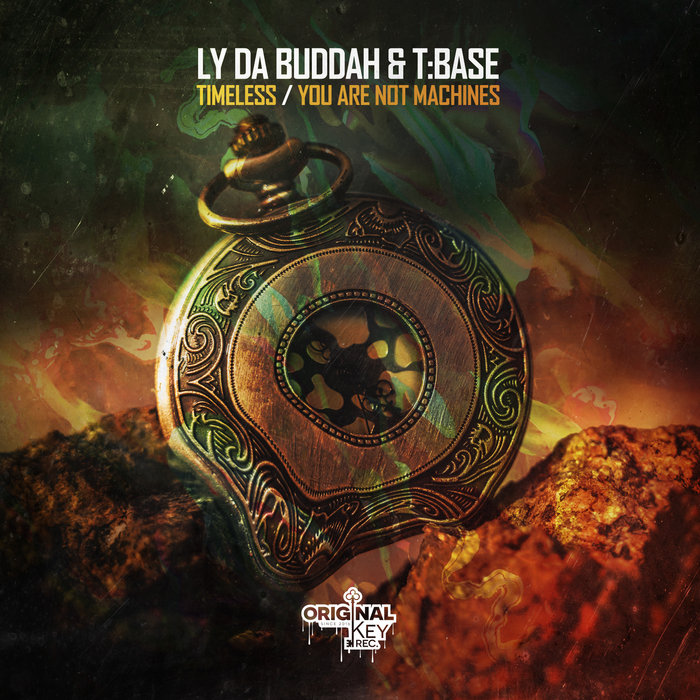 Ly Da Buddah & T:Base - Timeless | Ly Da Buddah & T:Base | Original Key