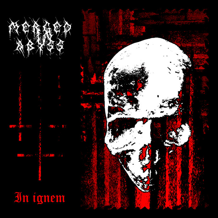 In Ignem (EP) | Merged In Abyss