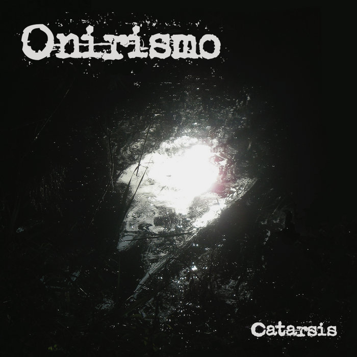 Catarsis | Onirismo