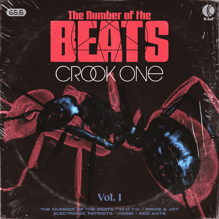 The Number of the Beats Vol. 1 | CrookOne