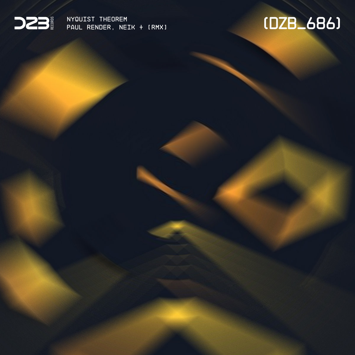 dZb 686 - Paul Render - Nyquist Theorem | Paul Render + [RMX] | dZb ...