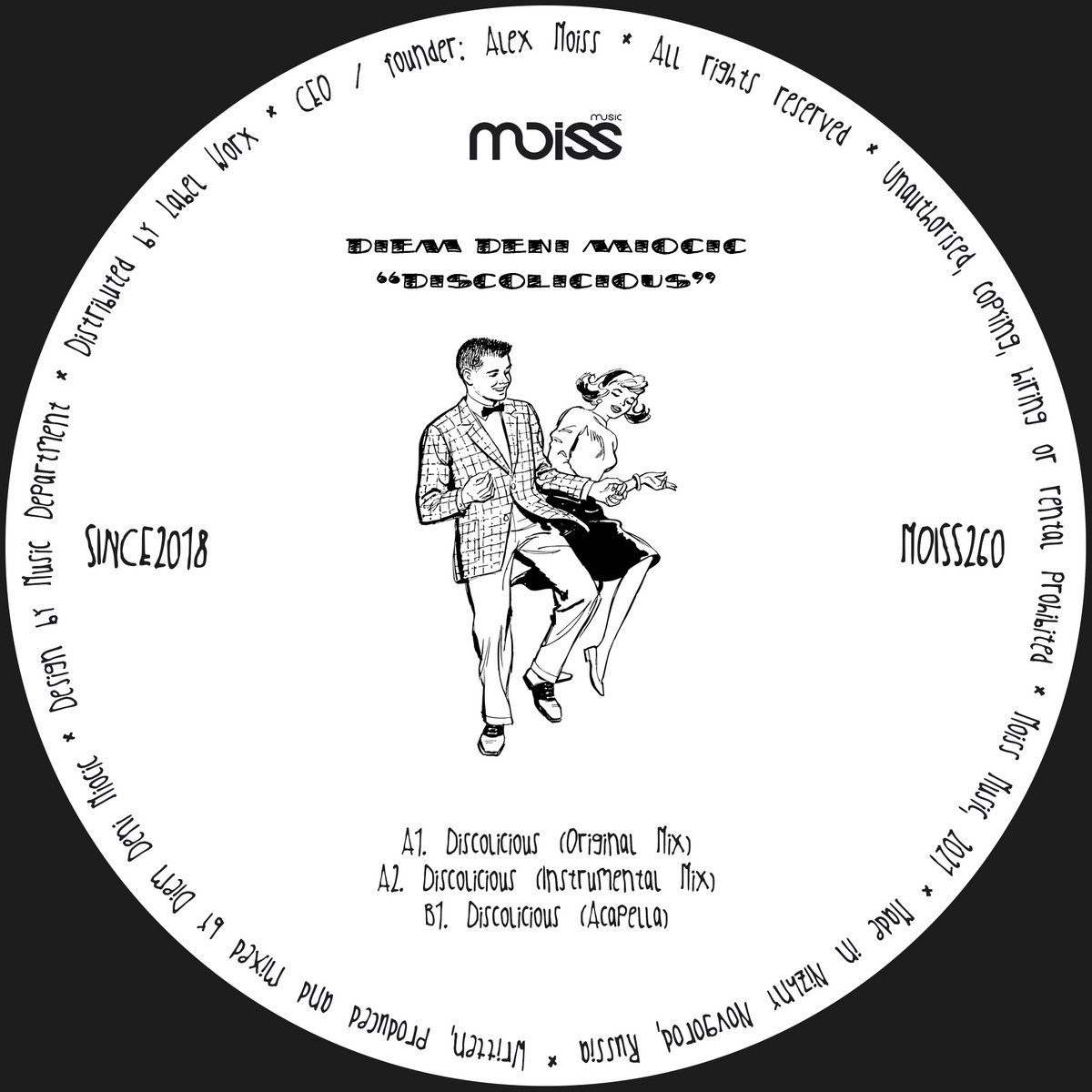 Discolicious | Diem Deni Miocic | Moiss Music/Hive Label/Yesenia