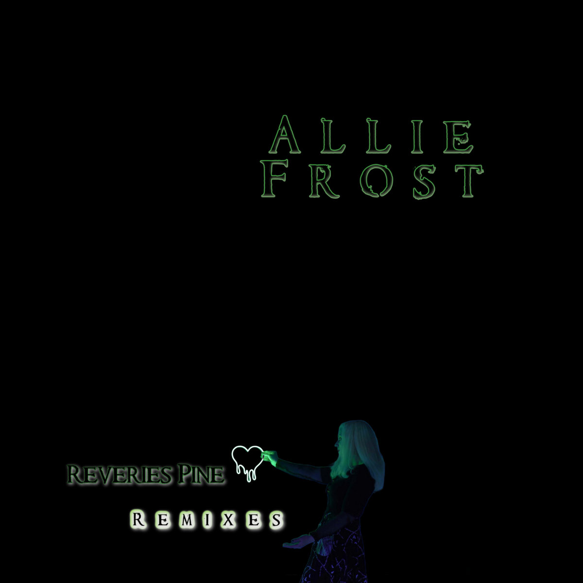 Reveries Pine Remixes | Allie Frost