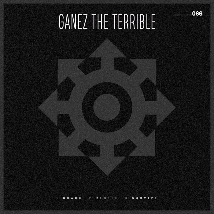 CML 66 | Ganez The Terrible