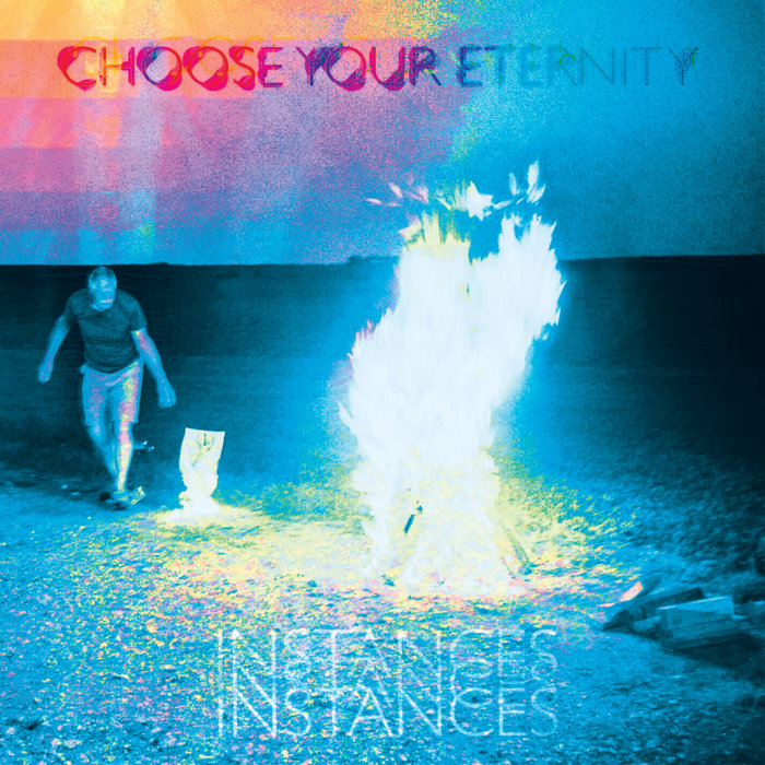 Choose Your Eternity | Instances