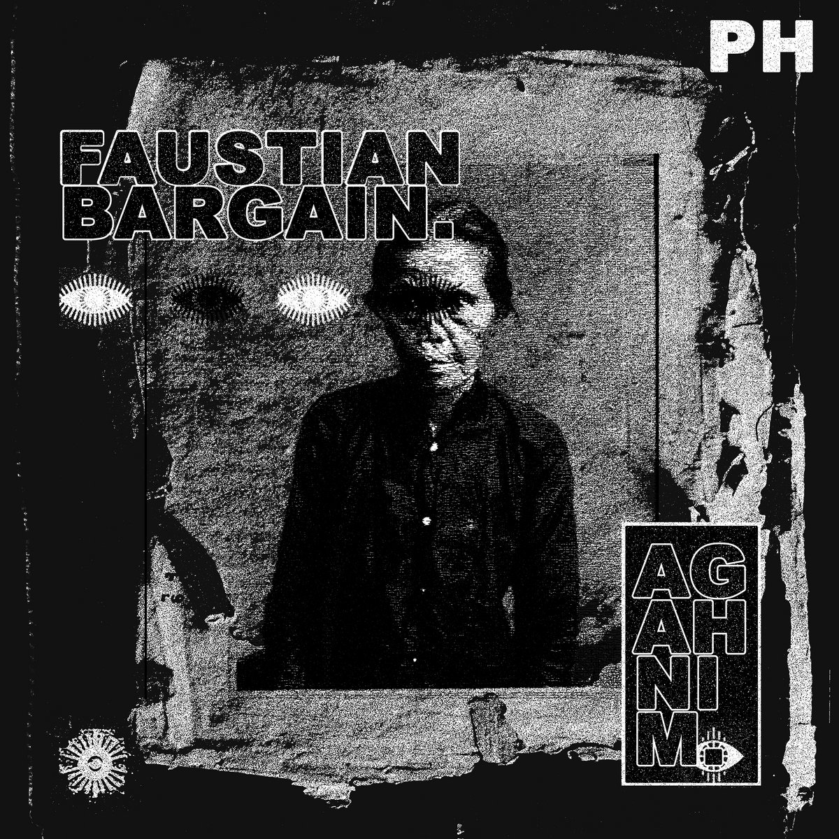 AGAHNIM - FAUSTIAN BARGAIN | AGAHNIM | PURE HATE