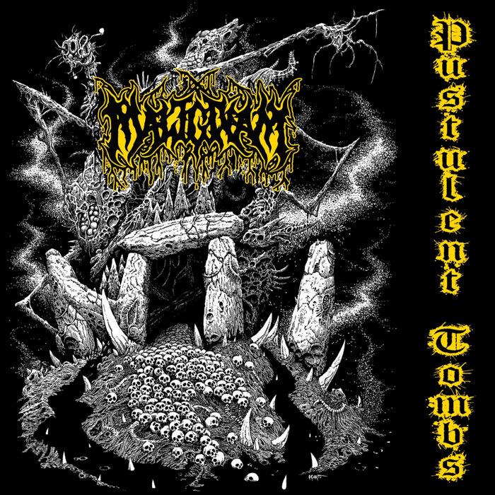 Pustulent Tombs | Malignant