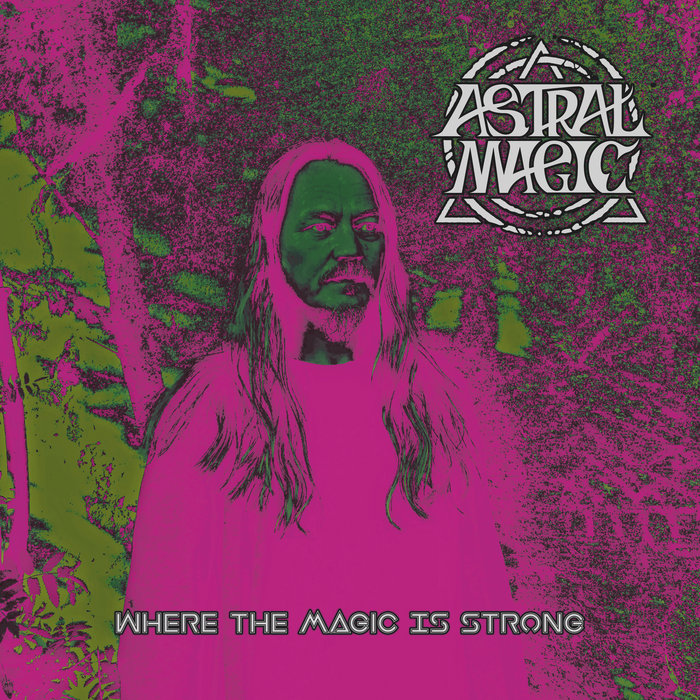 Where the Magic Is Strong | Astral Magic