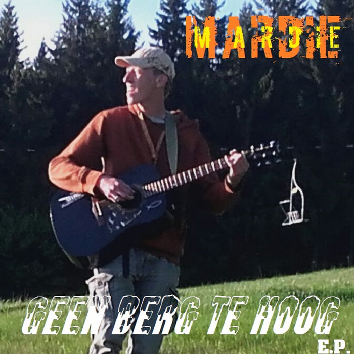 GEEN BERG TE HOOG e.p. | Mardie | MARDIE