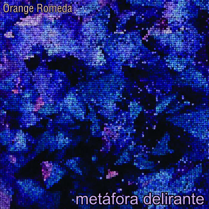 Metáfora Delirante | Orange Romeda