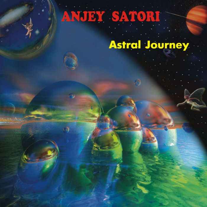 Astral Journey | Anjey Satori