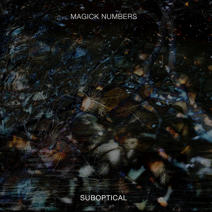 Suboptical | Magick Numbers