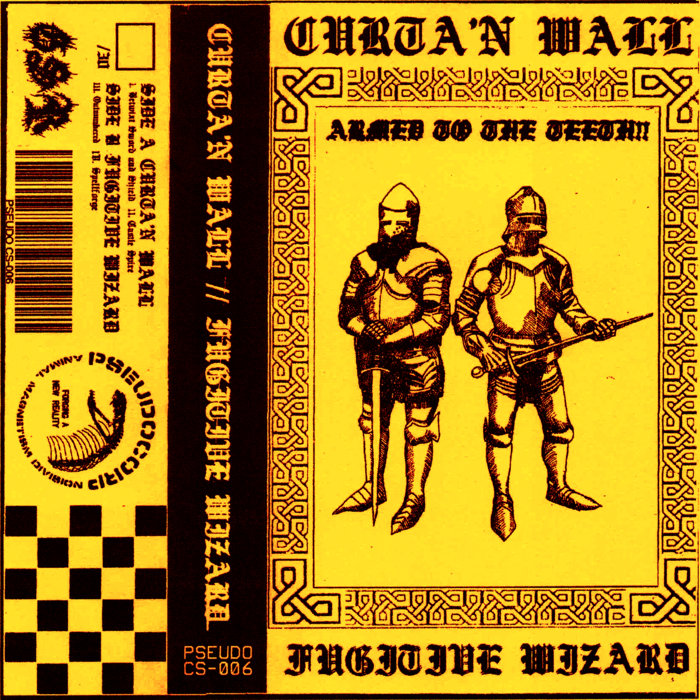 Armed to the Teeth!! | Curta'n Wall & Fugitive Wizard | PSEUDOCORP