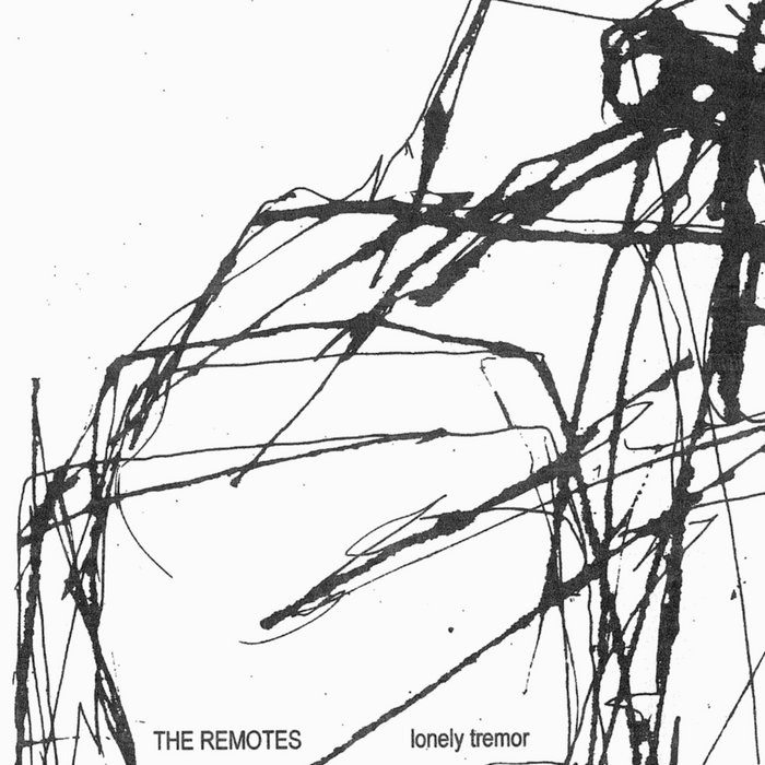 Lonely Tremor | The Remotes | Art of Fighting