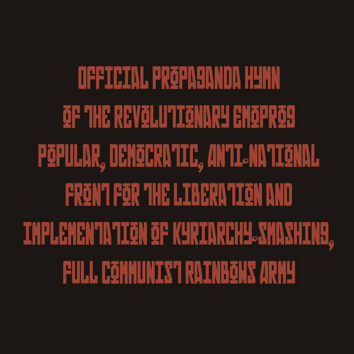 Official Propaganda Hymn of the Revolutionary Emoprog Popular ...