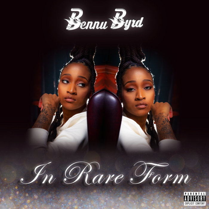 In Rare Form | Bennu Byrd