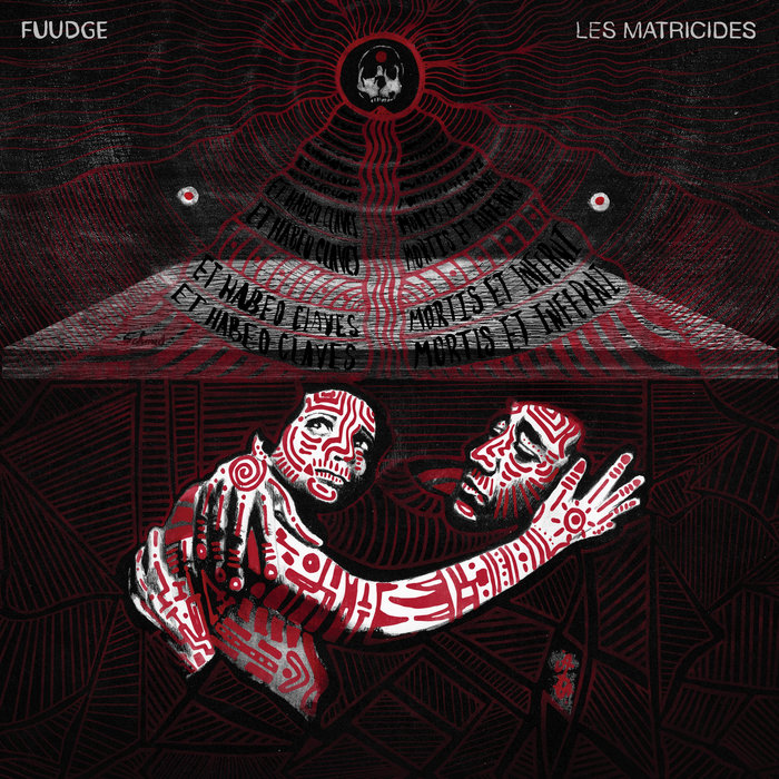 Les Matricides | FUUDGE